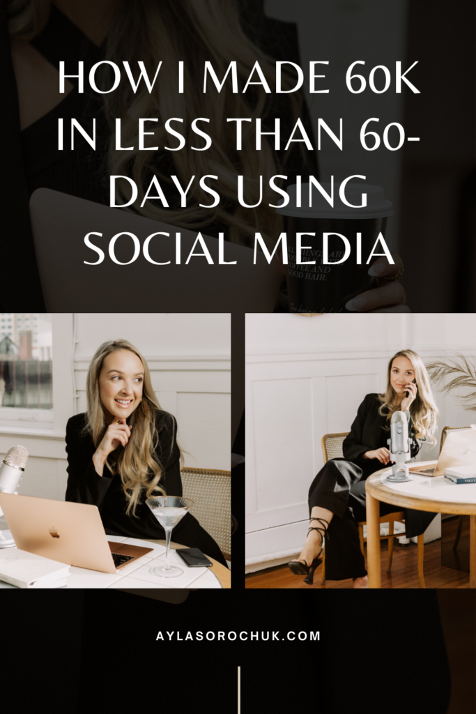 How I Made 60K in Less Than 60-Days Using Social Media - aylasorochuk.com